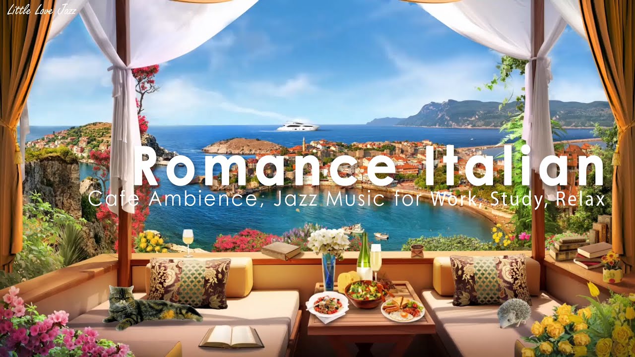 Romance Italian Cafe Ambience - Italian Coffee Shop Ambience with Jazz ...
