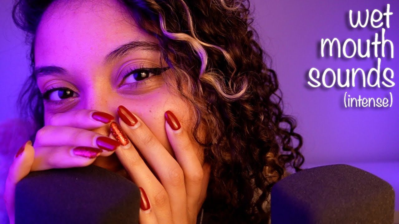 *INTENSE MOUTH SOUNDS* Different Types of Wet Mouth Sounds (beginner v ...