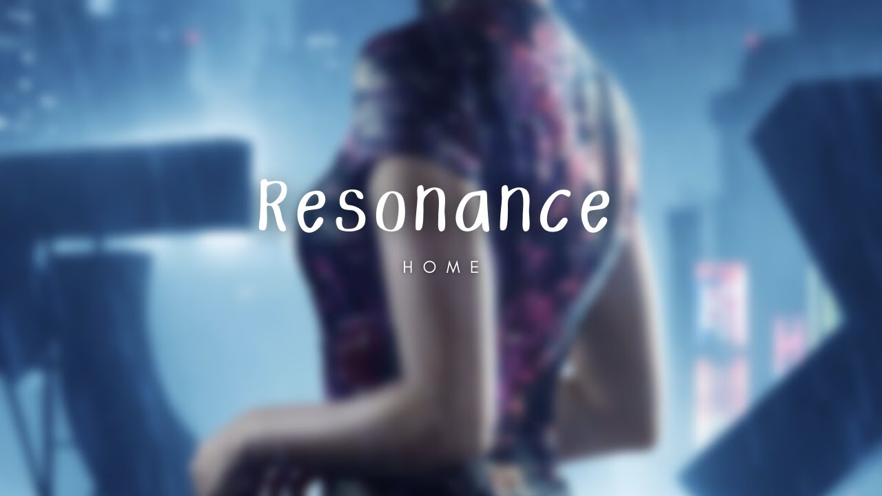 Resonance - HOME ( Viral TikTok Song ) - YouTube