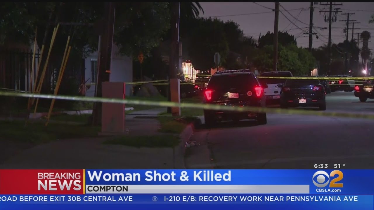 Woman Shot To Death As She Sat In Her Car In Compton - YouTube