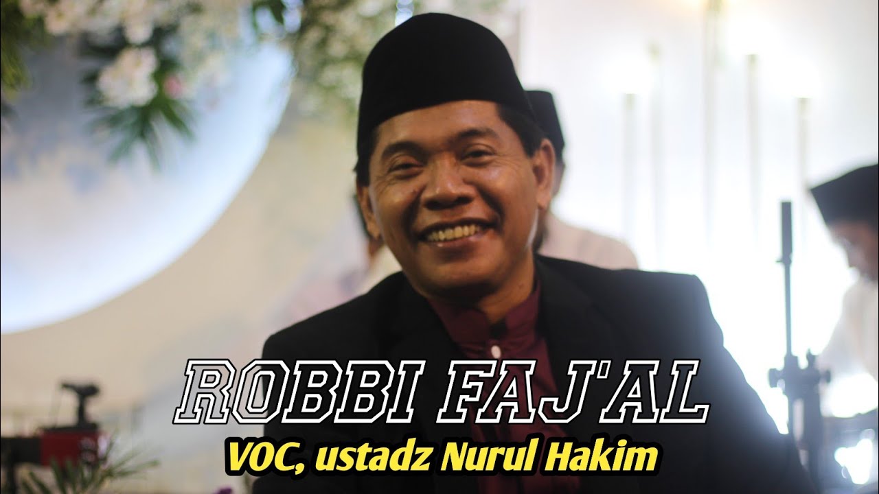 ROBBI FAJ'AL - REBANA MODERN NEW AL FATA SEMARANG - VOCAL, USTADZ NURUL ...