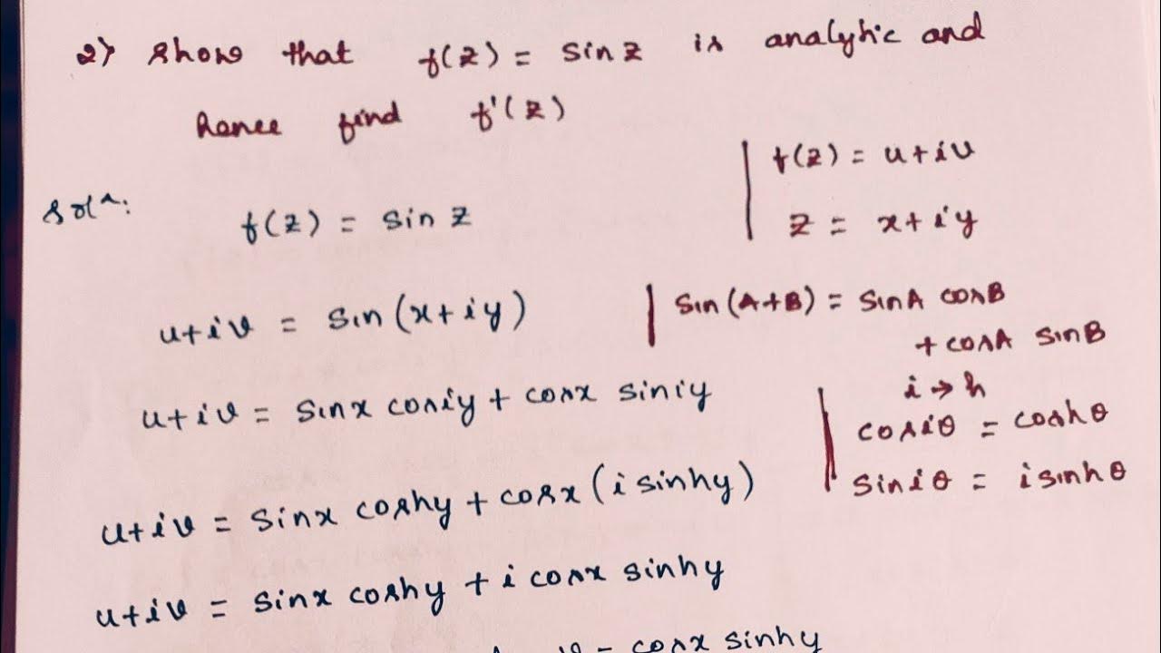 Complex Analysis | Show that function is an analytic function and find ...