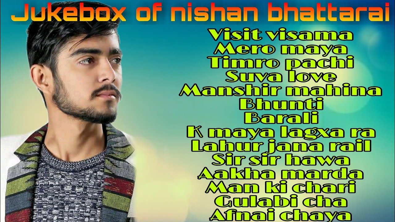 Jukebox of nishan bhattarai || viral songs || hits music - YouTube