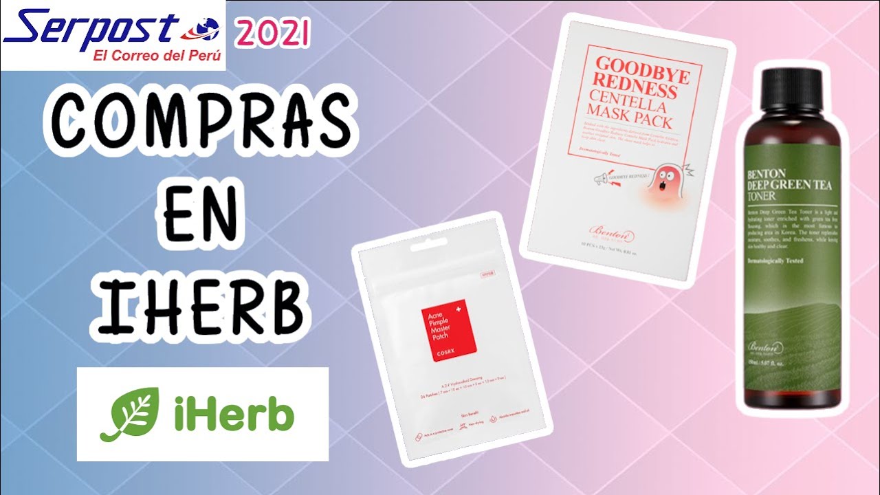 COMPRAS EN IHERB #4 - ENVIO POR CORREO LOCAL - KBEAUTY PERU - YouTube