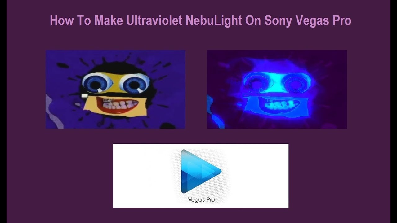 How To Make Ultraviolet NebuLight On Sony Vegas Pro - YouTube