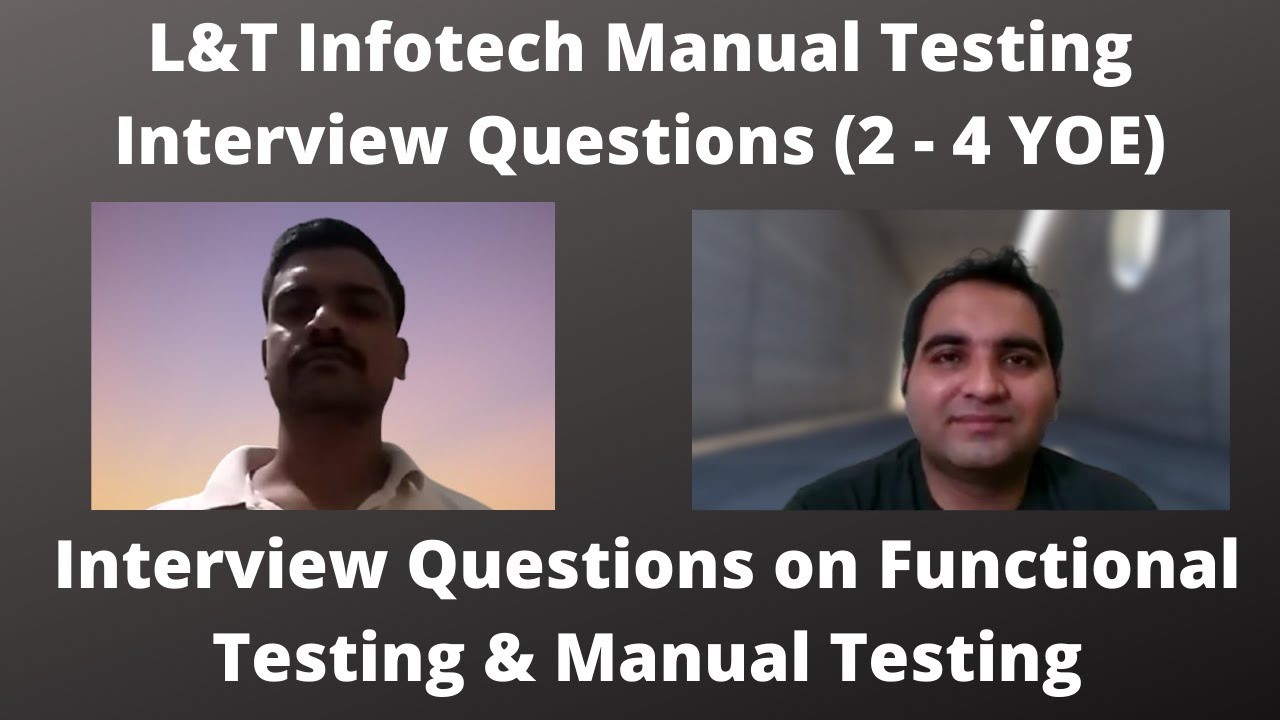 L& T Infotech Manual Testing Interview For Experienced| L&T Testing ...