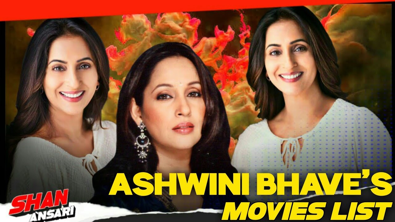 Ashwini Bhave Film List