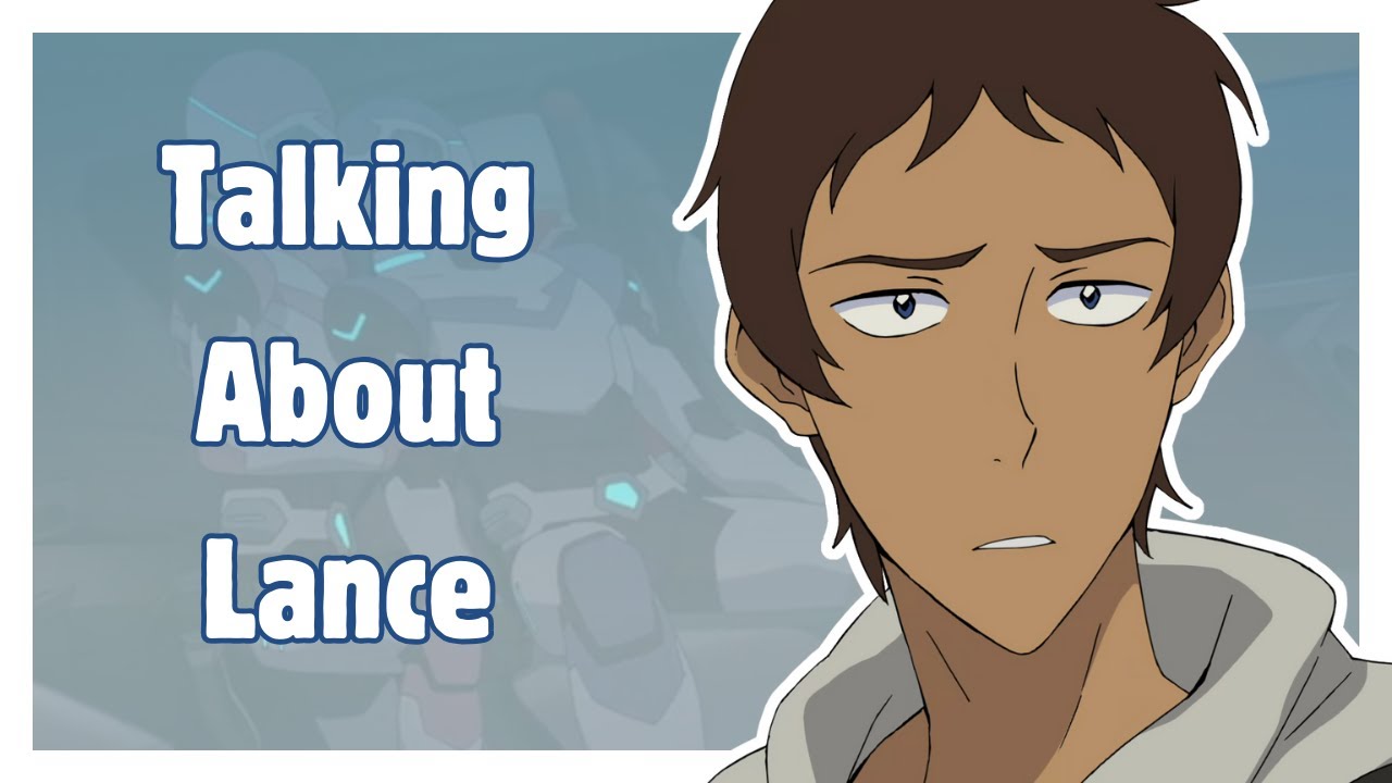 What's up with Lance? (Character Analysis) - YouTube