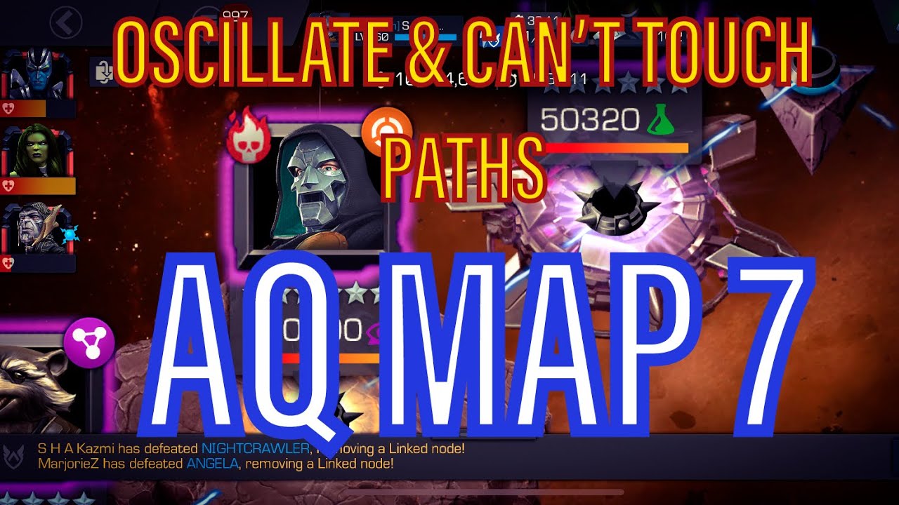 AQ MAP 7 Oscillate, Can’t Touch Paths | Marvel Contest Of Champions ...