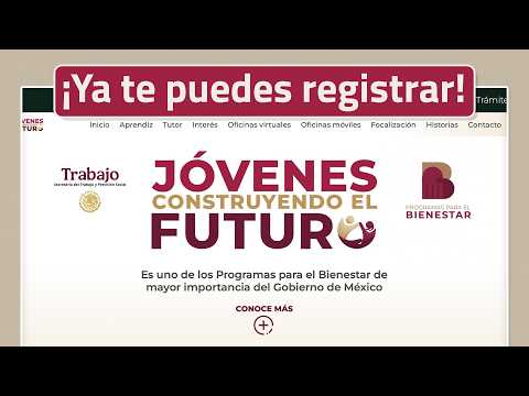 Jóvenes Construyendo el Futuro 2026: guía completa para entrar al programa