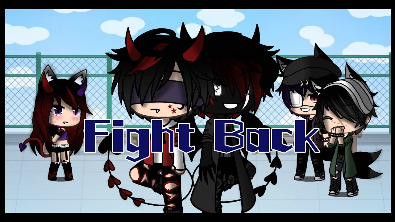 Fight Back | Gacha Life | GLMV - YouTube