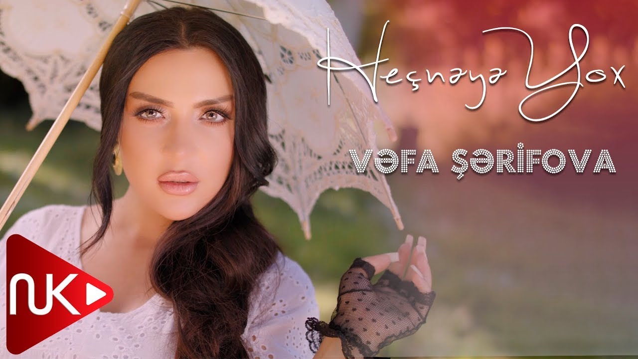 Vefa Serifova - Hecneye yox 2023 (Yeni Klip) - YouTube