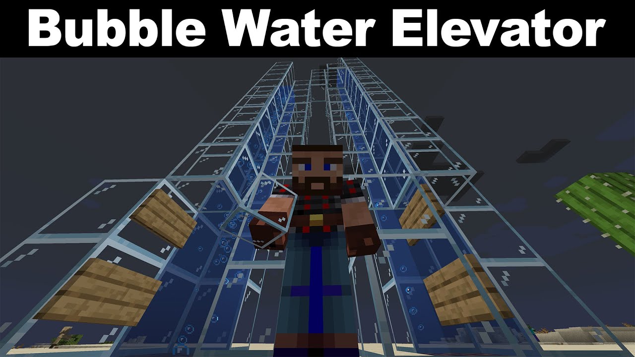 Bubble Water Elevator Up and Down in Minecraft 1.18.2 - 1.17 ...
