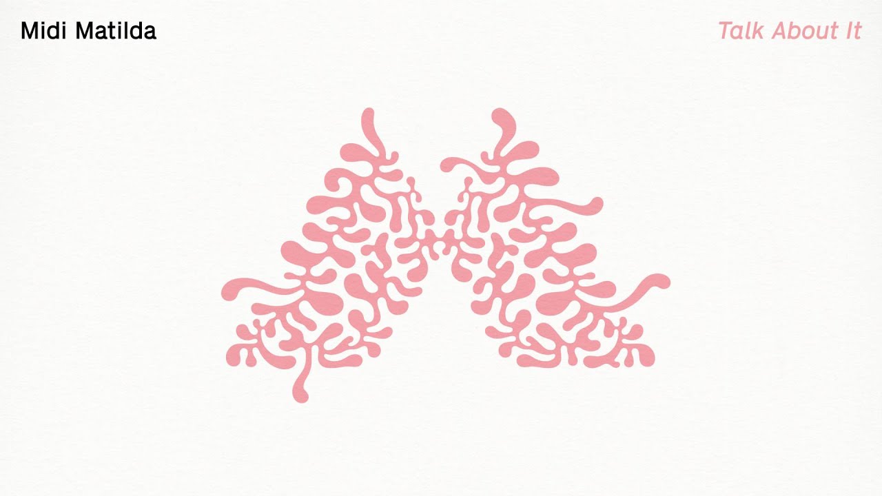 Midi Matilda - Talk About It - YouTube