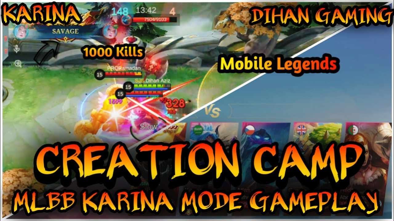 MLBB Funny Gameplay😅 Creation camp, KARINA mode Gameplay Live - YouTube