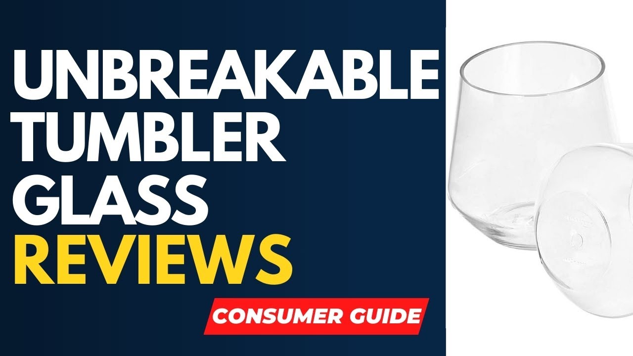 Best Unbreakable Tumbler Glass Reviews [ Real Buyers Reviews ] - YouTube