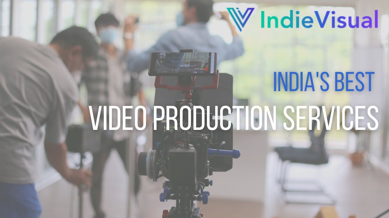 India's Best Video Production Services | IndieVisual - YouTube