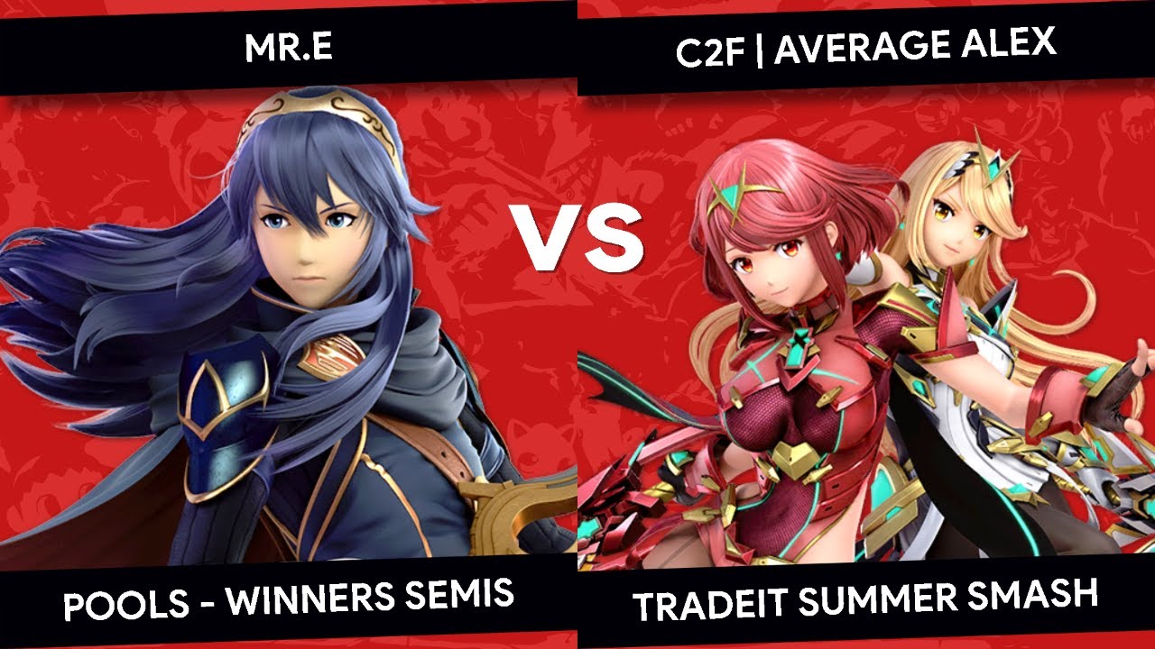 TradeIT - Mr. E (Lucina) Vs. C2F | AverageAlex (Pyra/Mythra) - Pools ...