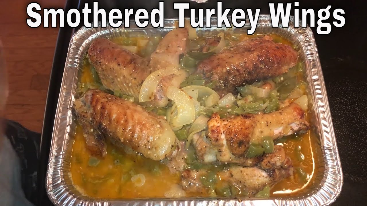 Smothered Turkey Wings - Soul Food Cooking - YouTube