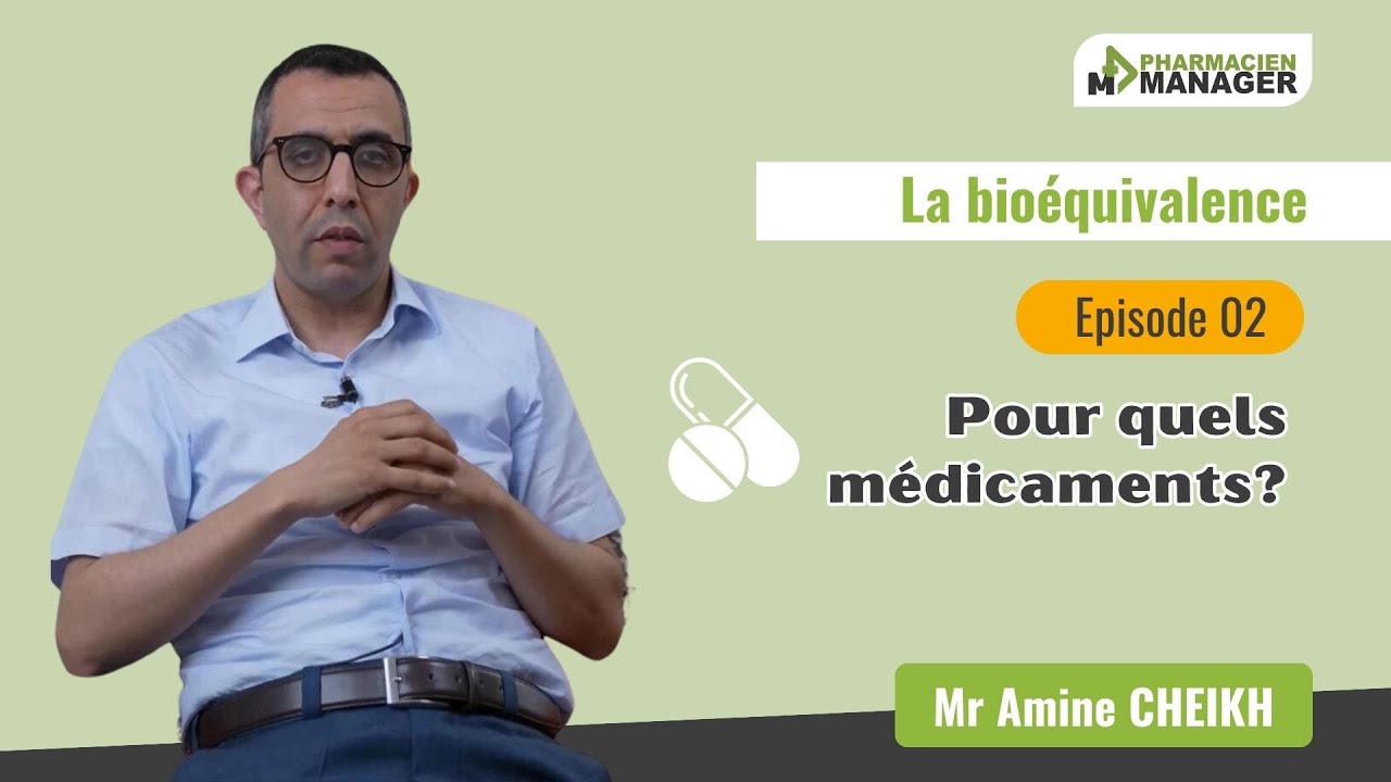 Bioéquivalence: pour quels médicaments ? I avec Dr Amine CHEIKH - YouTube