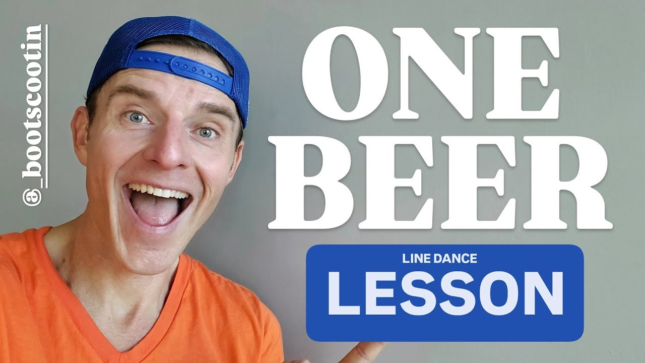ONE BEER -- Line Dance LESSON - YouTube