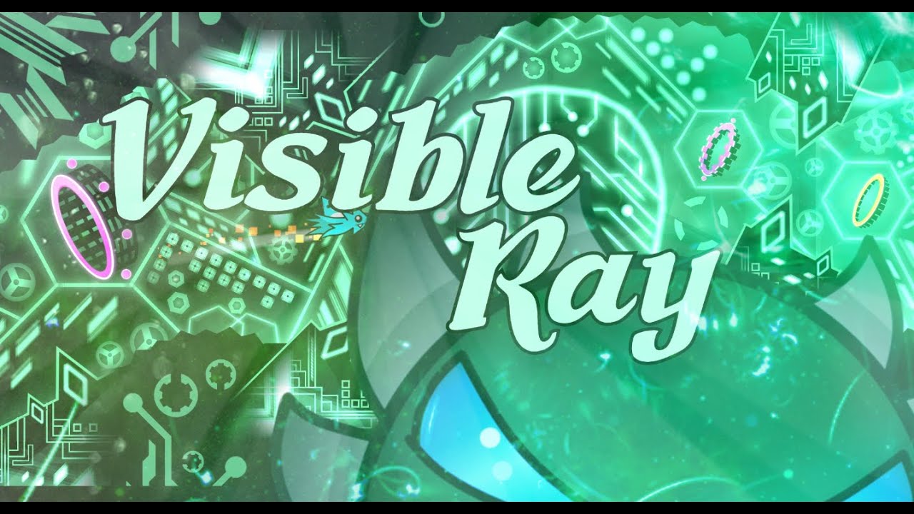 Geometry Dash - Visible Ray (Extreme demon) by KrampuX - MY FIRST TOP ...