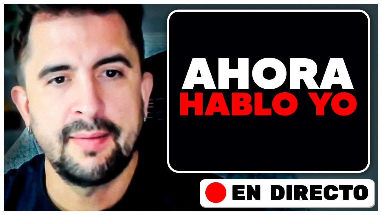 🚨 ¡AHORA HABLO YO! 🚨 NOTICIAS URGENTES - YouTube