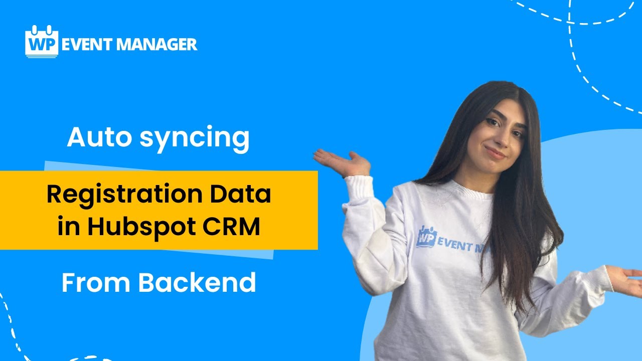 Auto Syncing Registration Data In Hubspot Crm Using When New Created Option Backend Youtube