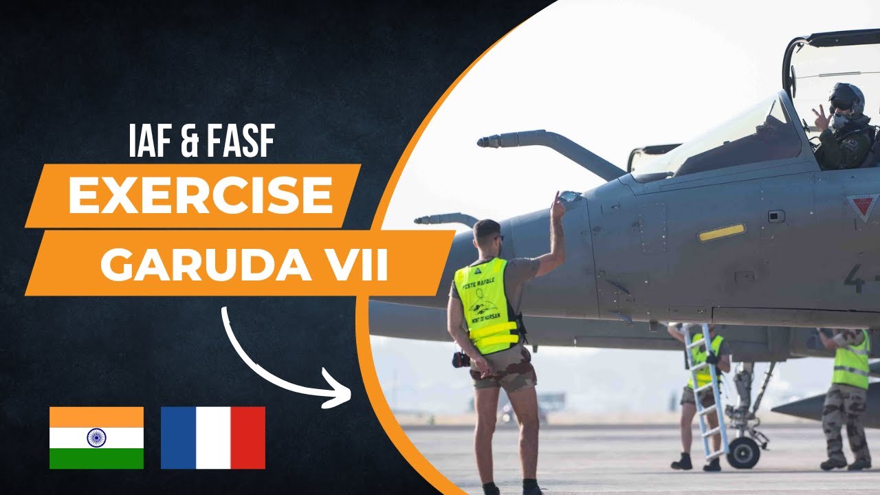 Exercise Garuda VII || Indian Air Force & French Air Force - YouTube