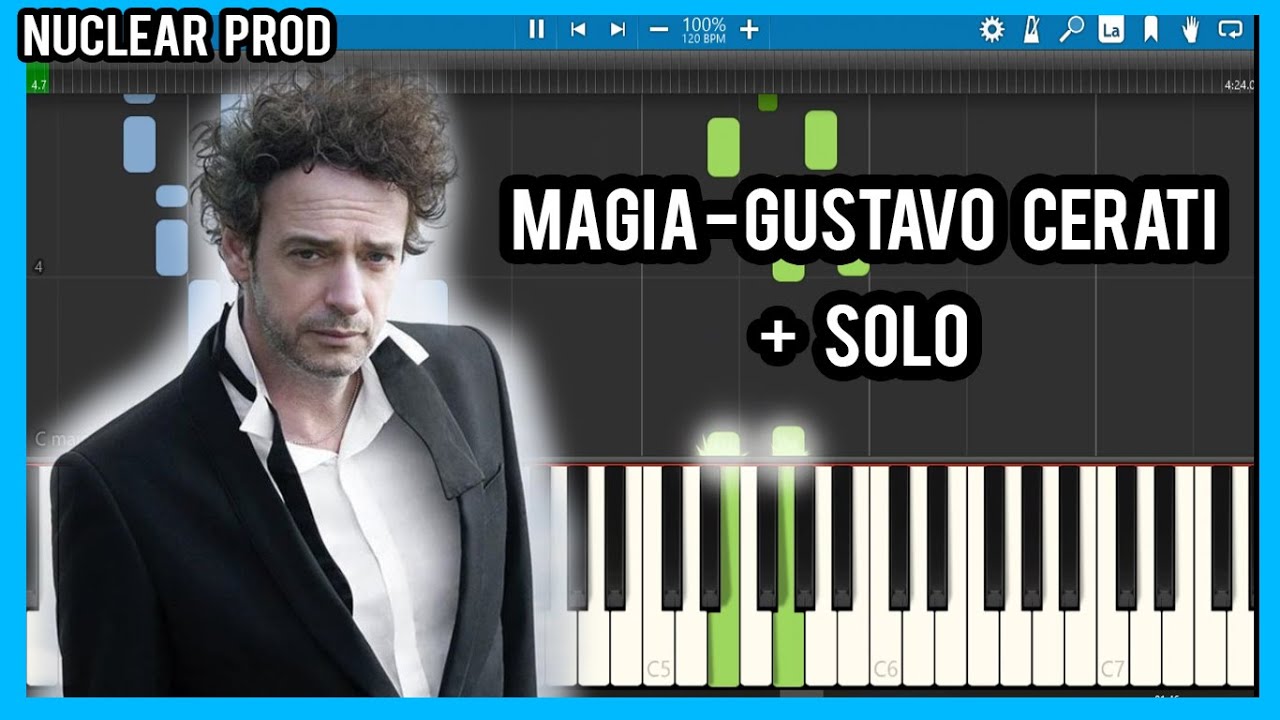 Magia - Gustavo Cerati (Piano Cover FULL Synthesia + Solo) - YouTube
