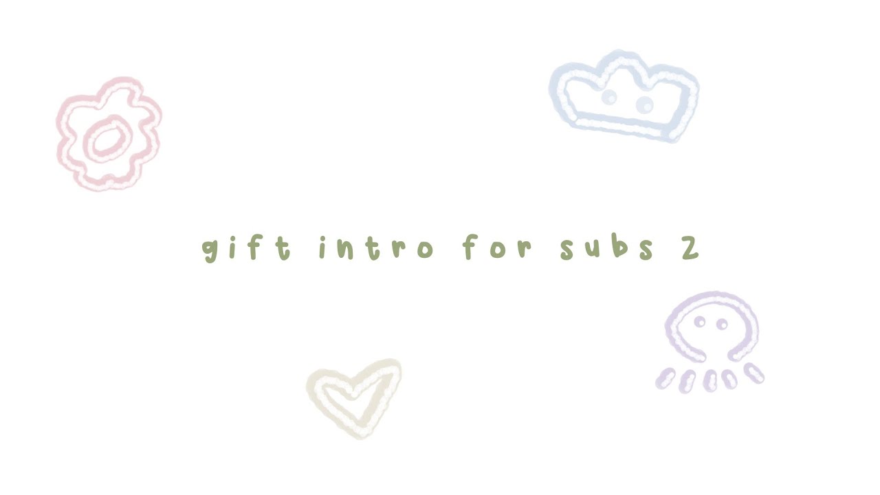 gift intro (2/?) ૮˃̵֊ ˂̵ ა - YouTube