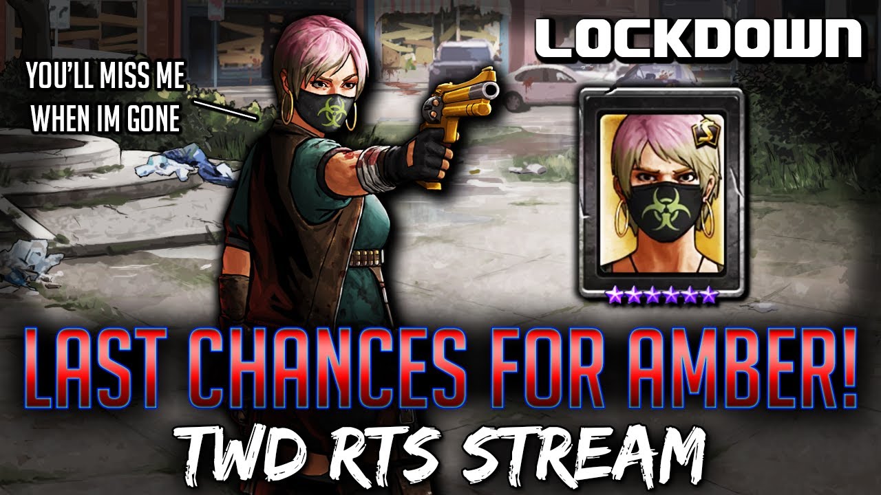 Last Chances for Amber! TWD RTS Live Stream - The Walking Dead: Road to ...
