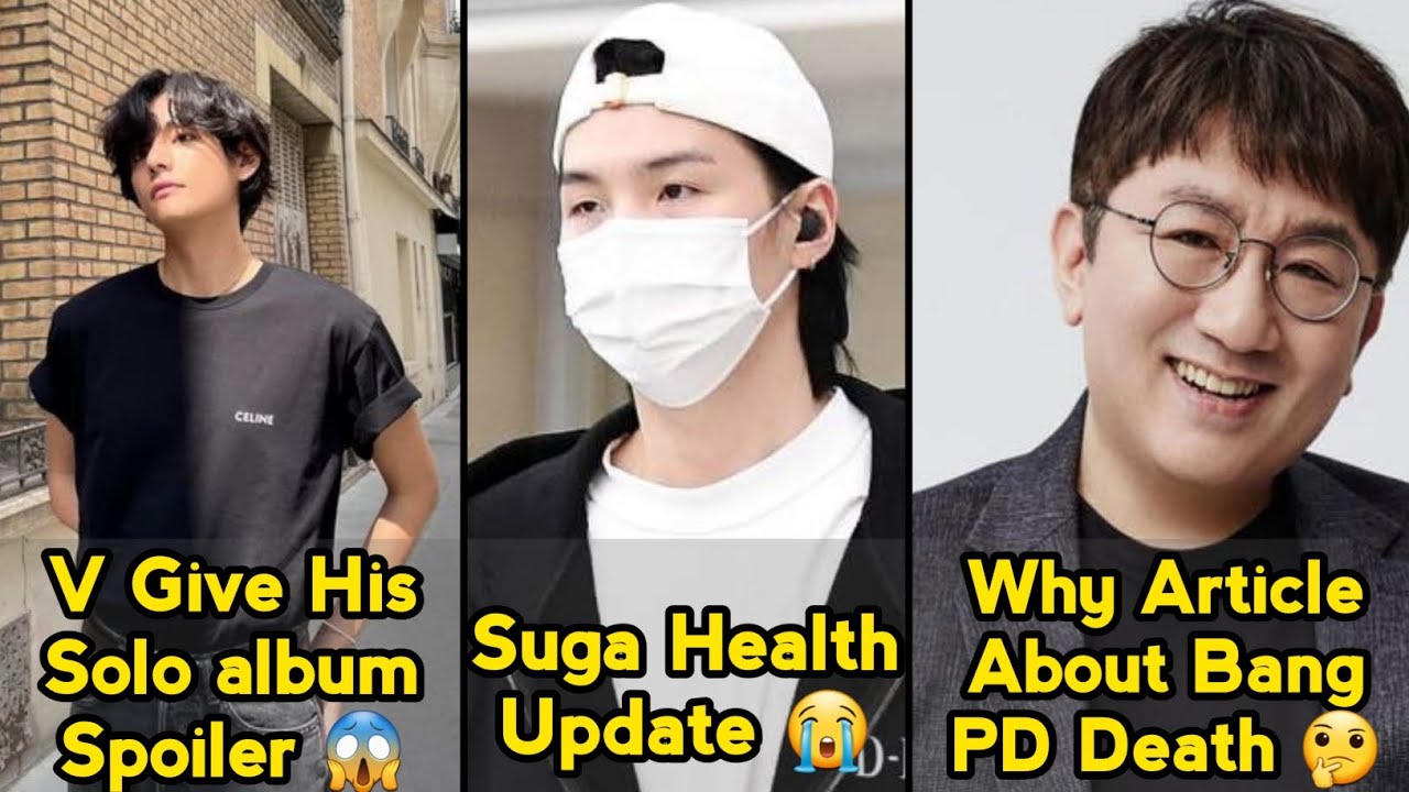 V Give his Solo Album Spoiler 😱| Suga Health Update 😭| Why Article ...
