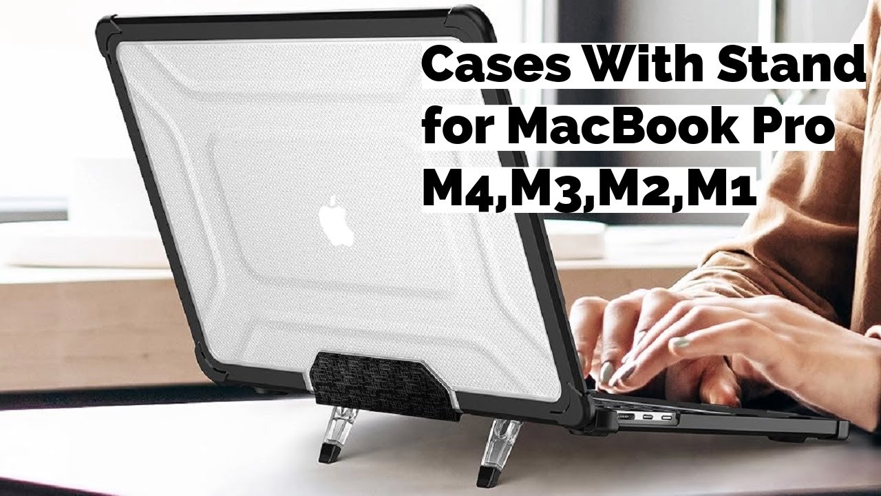Best Cases with stand for MacBook Pro M4, M3, M2, M1 - YouTube