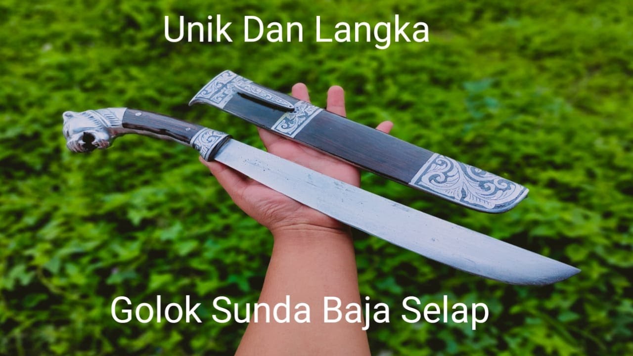 Golok Sunda Baja Selap Khas Cibatu - YouTube