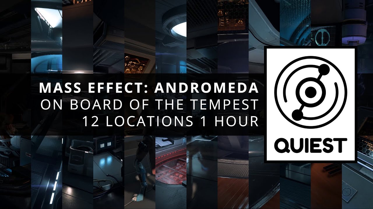 [ Mass Effect: Andromeda ] On board of The Tempest, 12 Locations, 1 ...