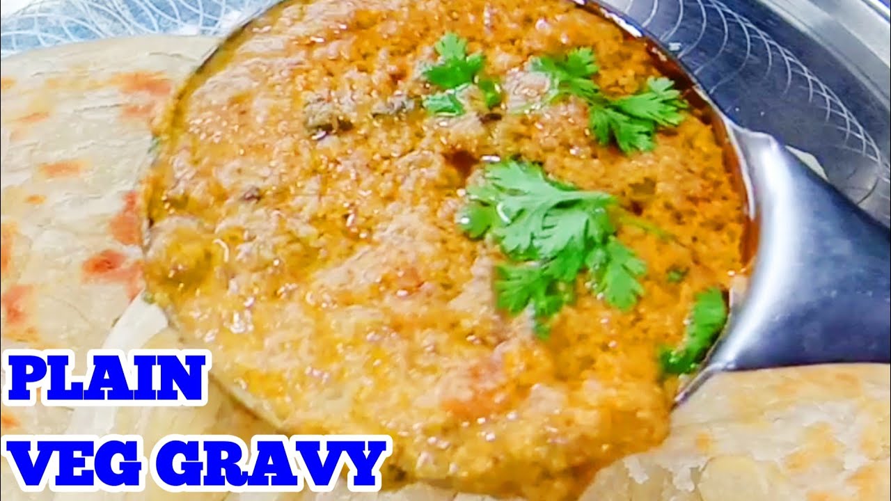 BIRYANI GRAVY - PAROTTA GRAVY - PAROTTA SALNA - PLAIN SALNA - SALNA ...