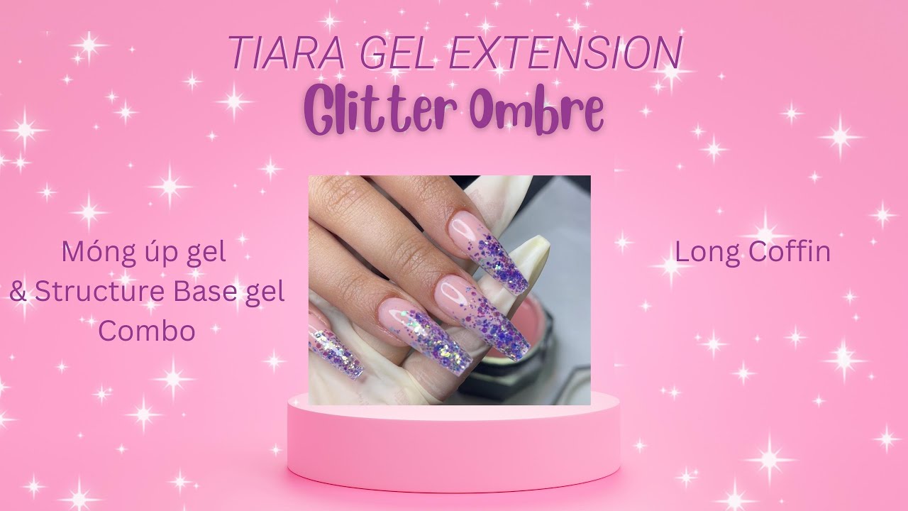Kim tuyến ombre ẩn cùng móng úp gel Tiara và Structure Base Gel - YouTube