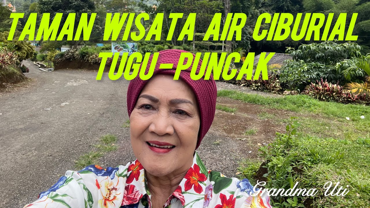 KONDISI TERKINI ‼️TAMAN WISATA AIR CIBURIAL - PUNCAK - BOGOR - YouTube