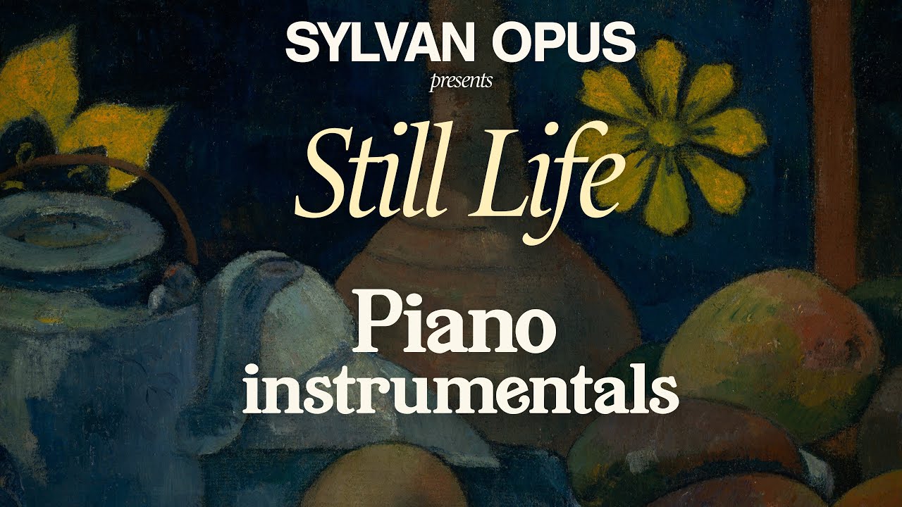 Still Life | Piano Instrumentals | 1 Hour Relax + Study - YouTube
