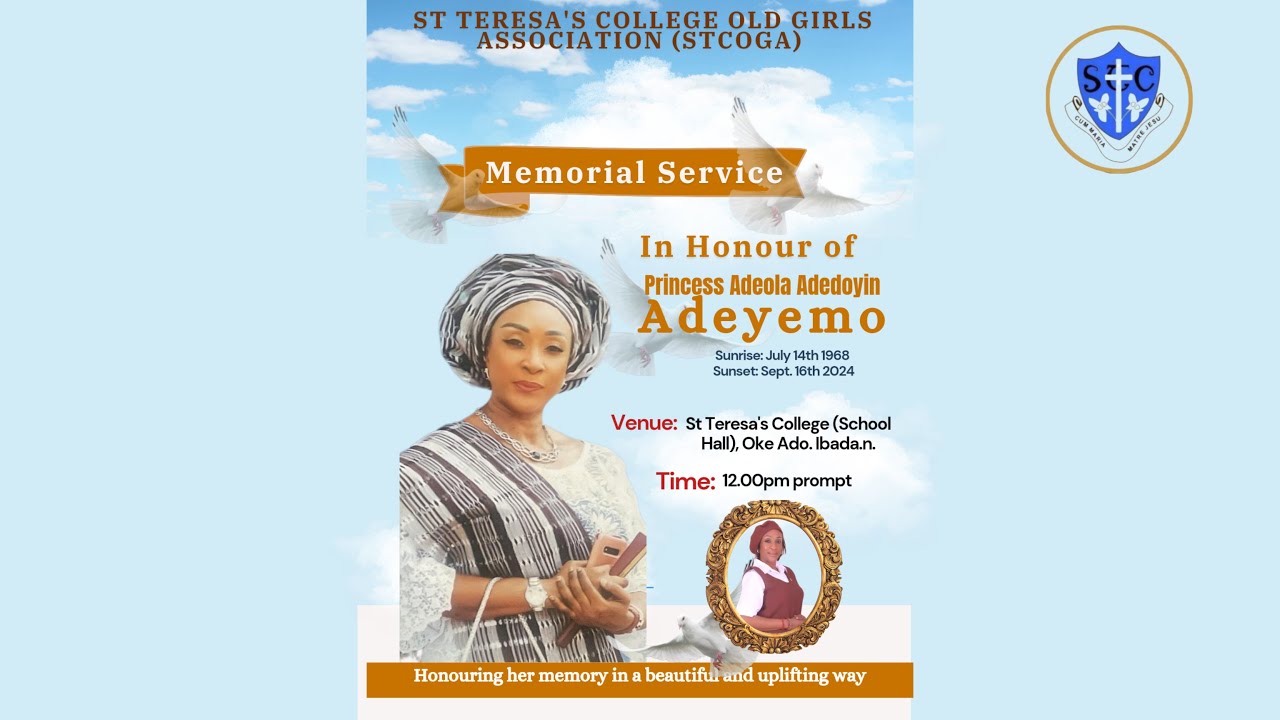 Memorial Service in Honour of PRINCESS ADEOLA ADEYEMO @ St Teresas ...