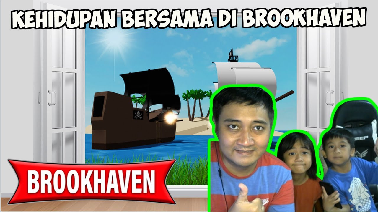 KEHIDUPAN BERSAMA DI BROOKHAVEN - ROBLOX - INDONESIA - YouTube