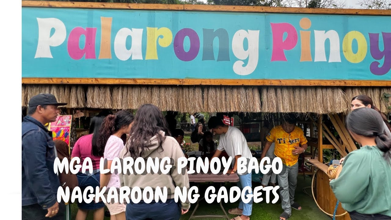 LARONG PINOY NOONG DI PA USO MGA GADGETS 🇵🇭 - YouTube