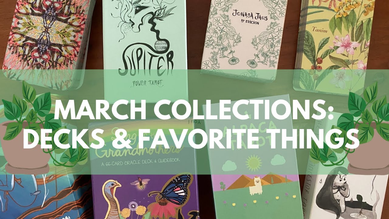 March Collections: Decks & Favorite Things 🌱🪴🦊 #lumeriastartarotedit ...