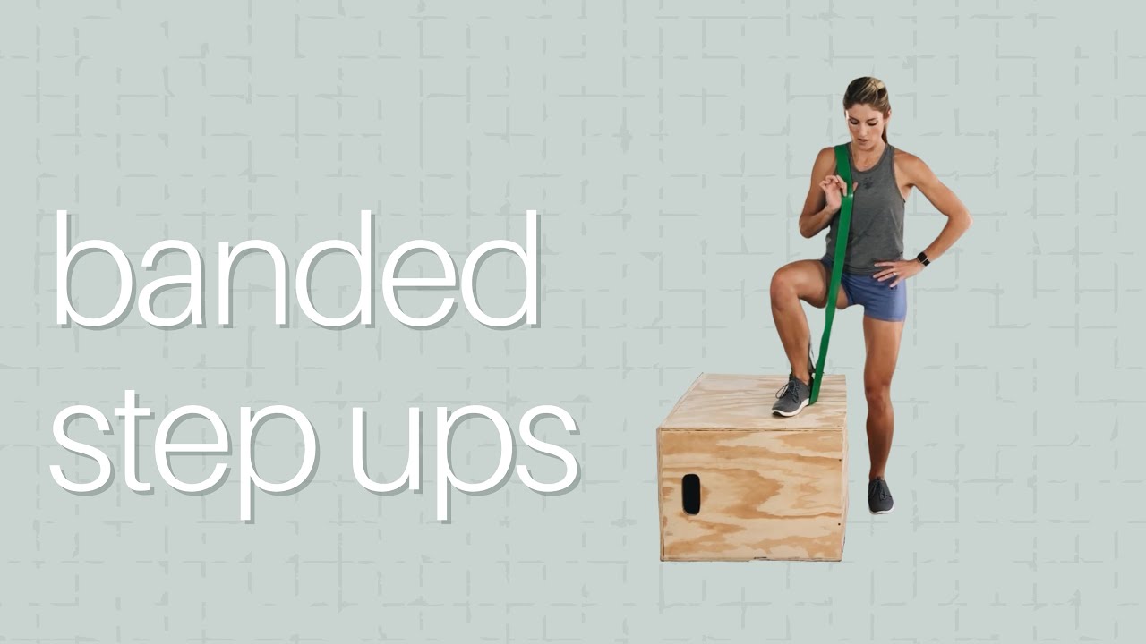 Banded step ups - YouTube