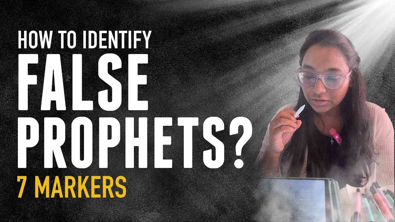 How to identify False Prophets? (7 Markers) - YouTube