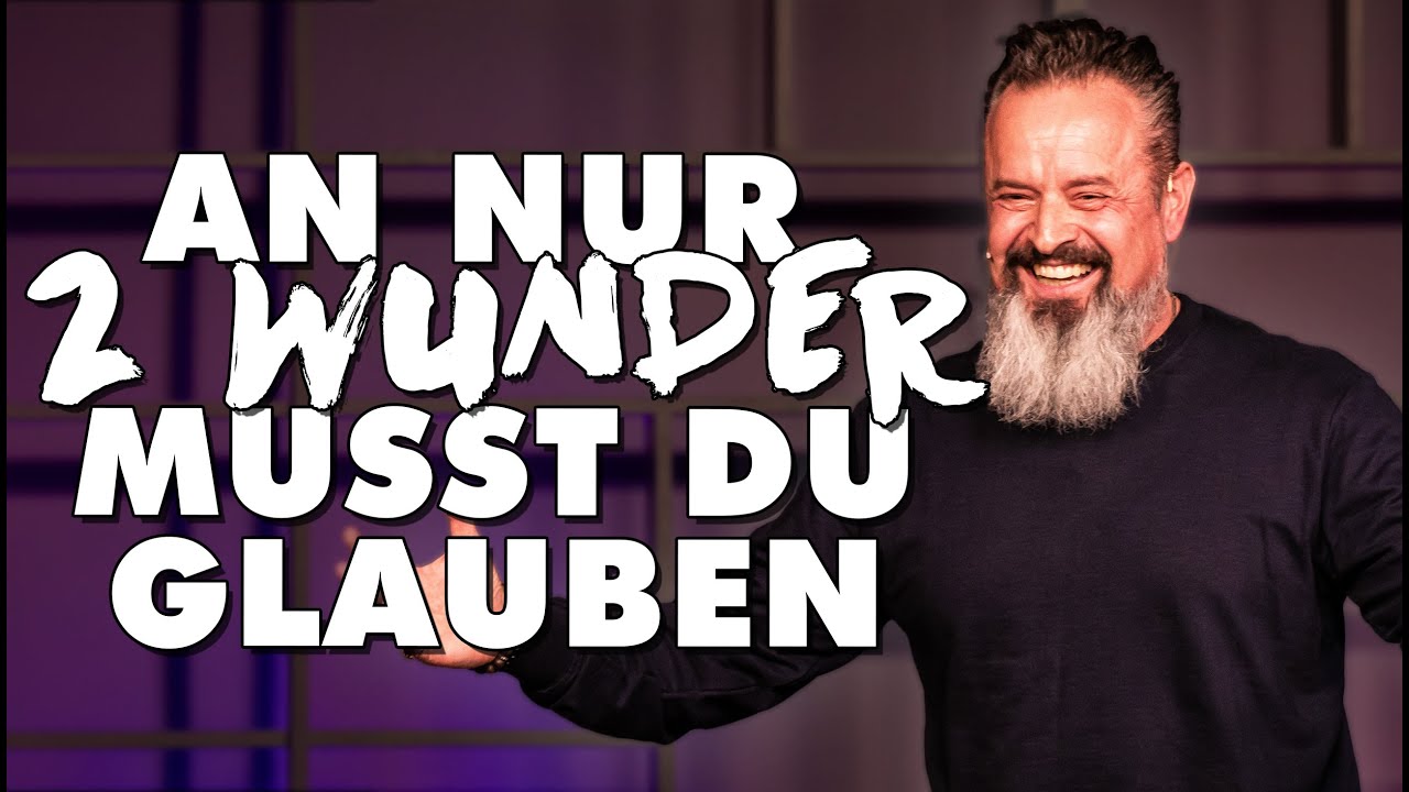 Muss ein Christ an Wunder glauben? (Gibt es noch Wunder? – Teil 1) mit ...