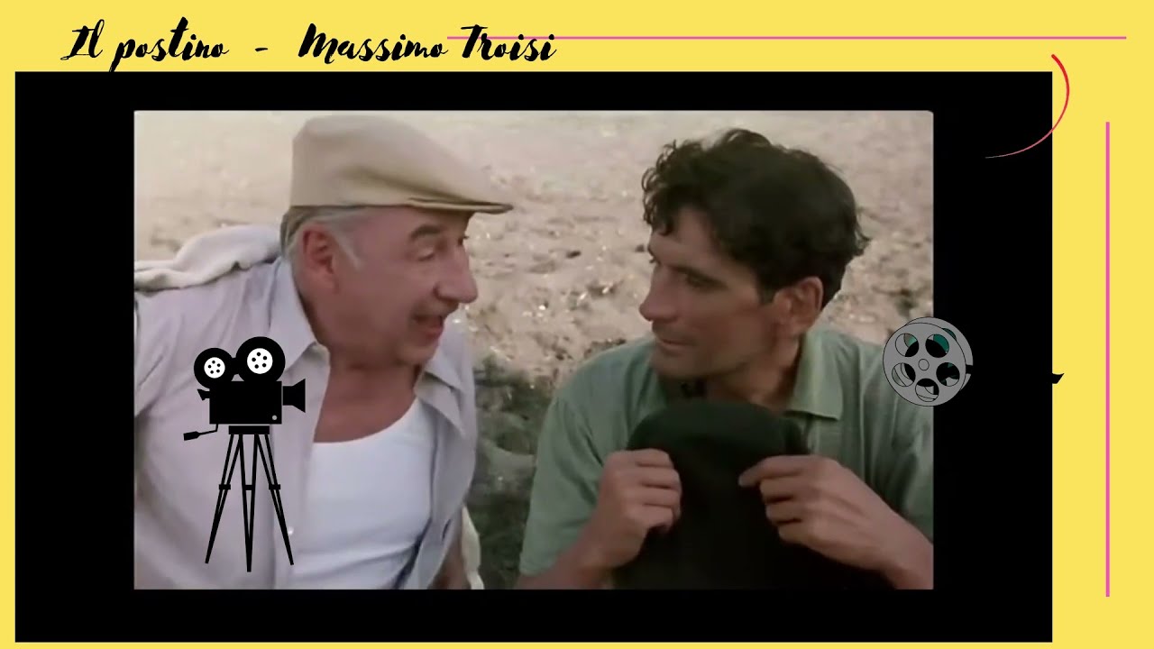 Storia di un postino e di Pablo Neruda - Hai fatto una metafora ...