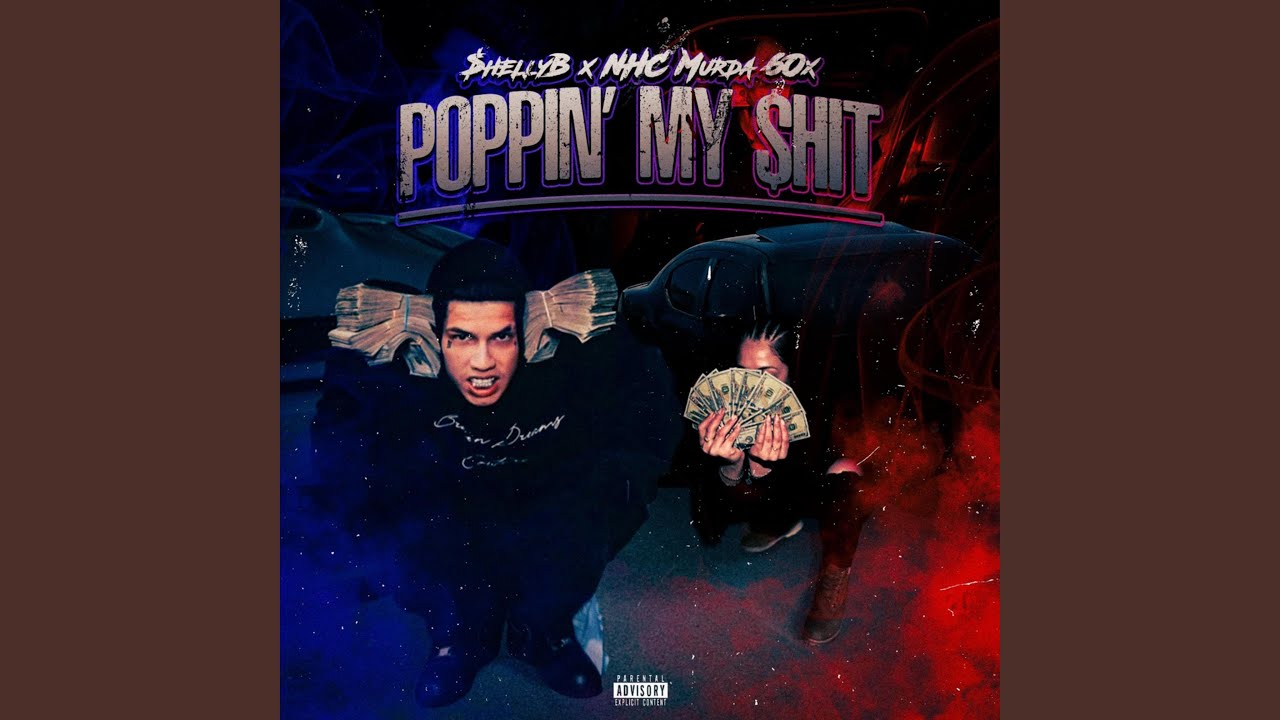 Poppin' My $hit (feat. NHC Murda 60X) - YouTube