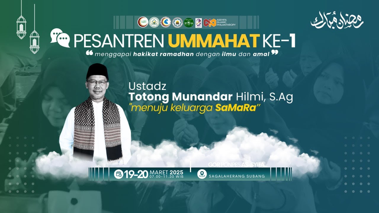 "Menuju Keluarga SaMaRa" | Ust. Totong Munandar Hilmi, S. Ag ...